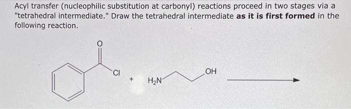 Solved Acyl transfer (nucleophilic substitution at carbonyl) | Chegg.com