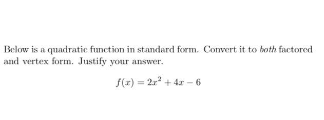 Solved Below is a quadratic function in standard form. | Chegg.com