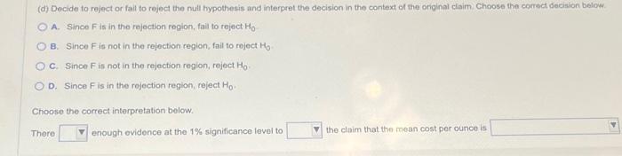 (d) Decide to reject or fail to reject the null | Chegg.com