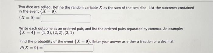 Solved Two dice are rolled. Define the random variable X as | Chegg.com