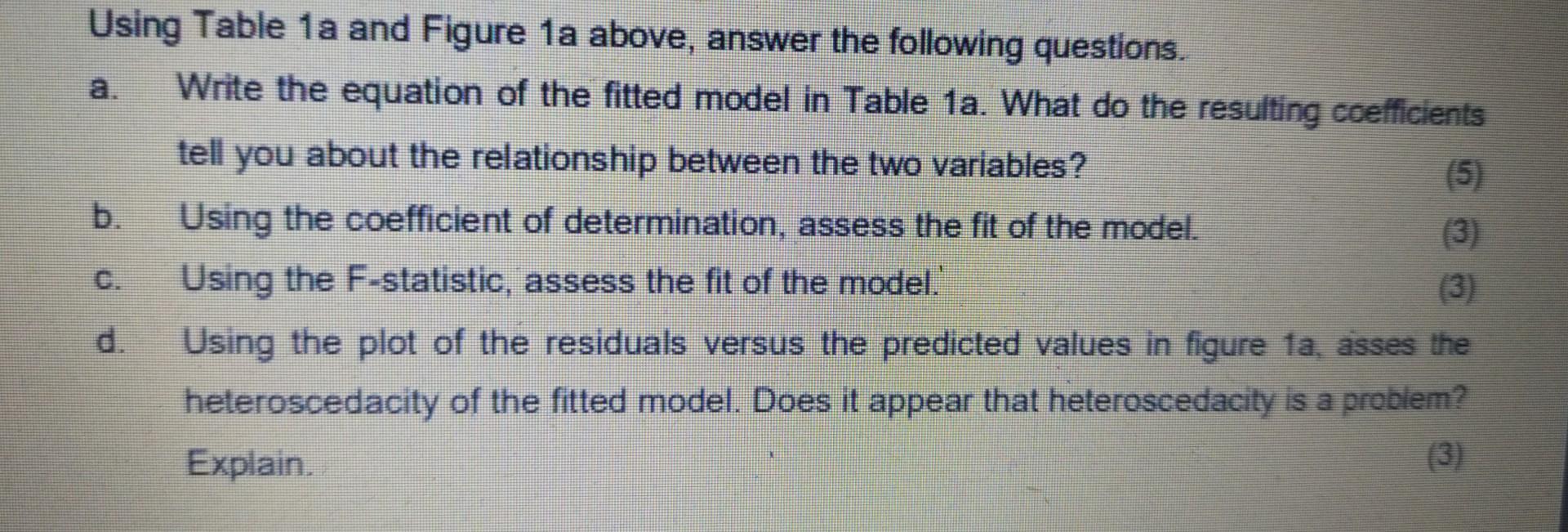 Using Table 1 A And Figure 1a Above Answer The