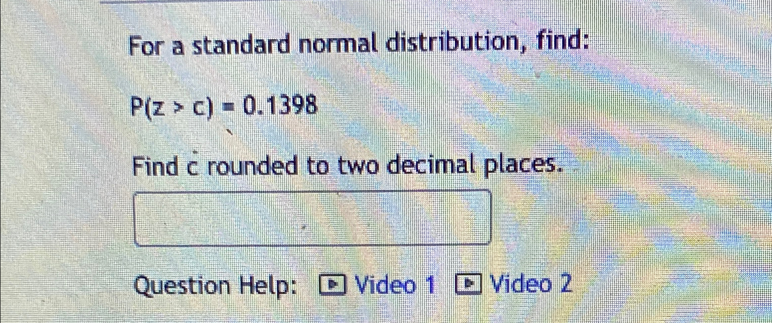 Solved For a standard normal distribution, | Chegg.com