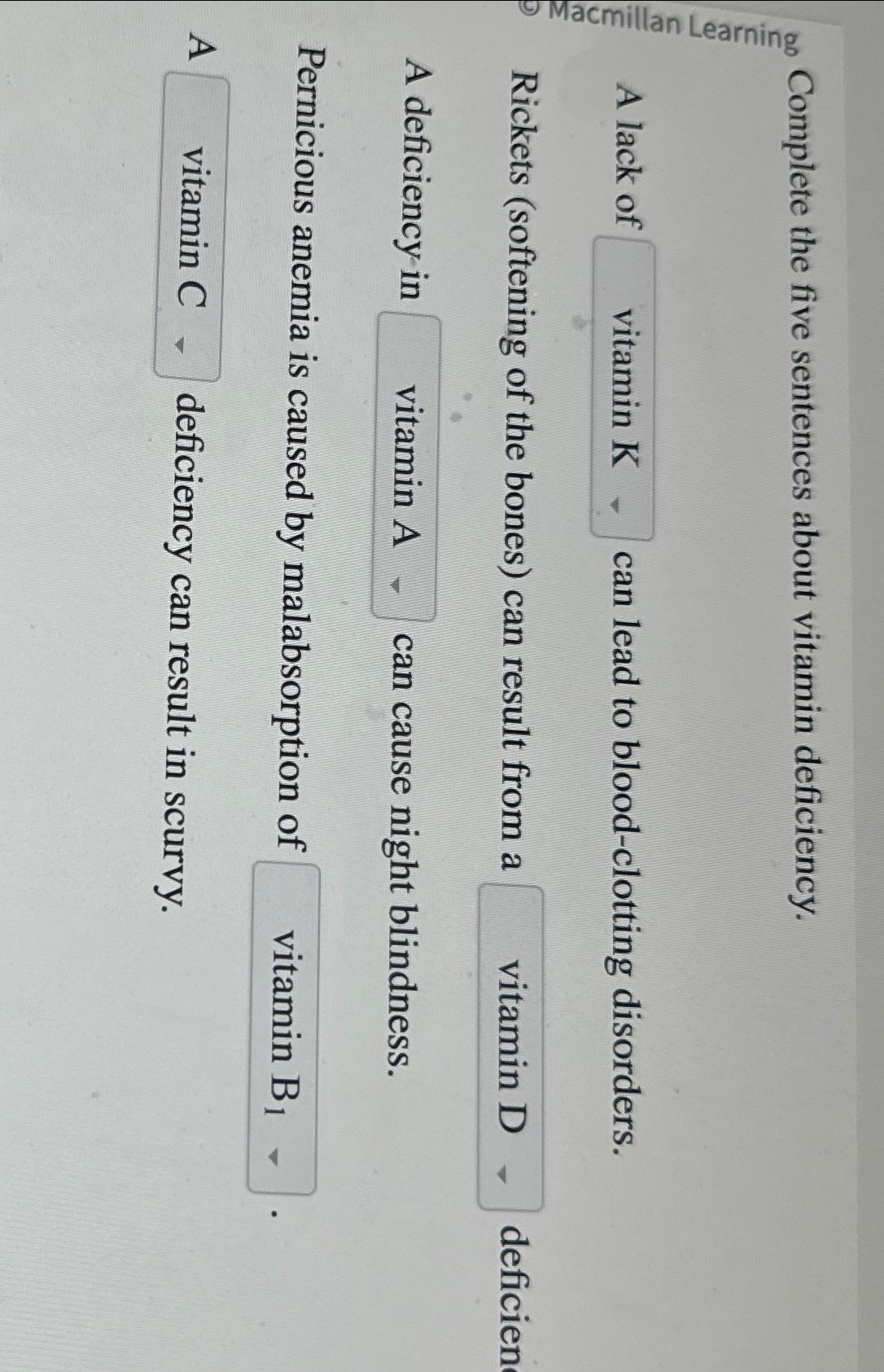 Solved Complete the five sentences about vitamin | Chegg.com