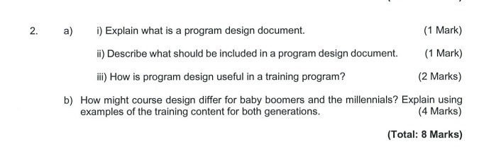 Solved 2. a) i) Explain what is a program design document. | Chegg.com