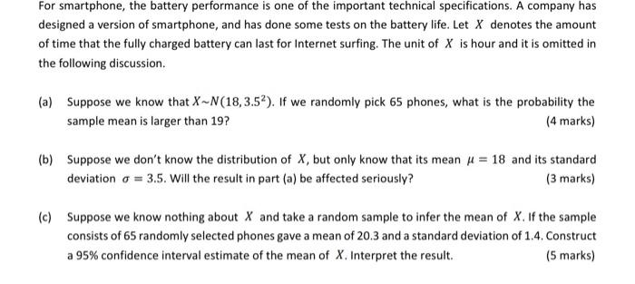 Solved For smartphone, the battery performance is one of the | Chegg.com