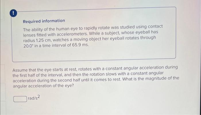 Solved Required information The ability of the human eye to | Chegg.com
