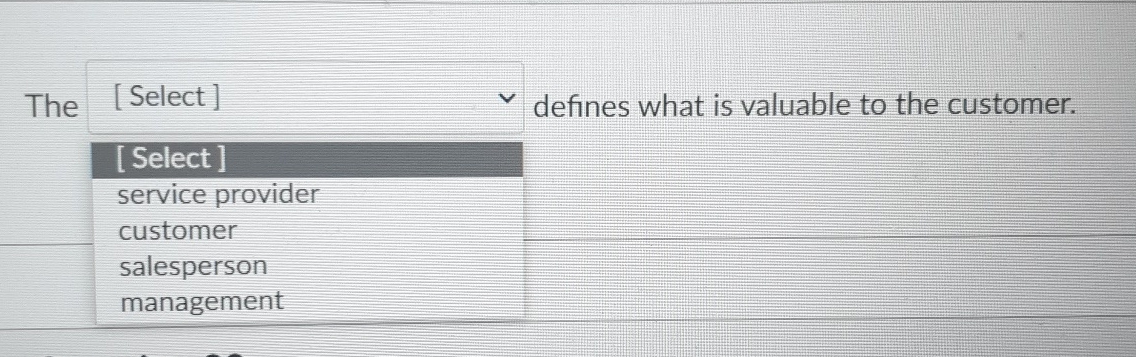 Solved The [Select ] ﻿defines what is valuable to the | Chegg.com