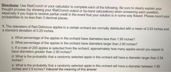 Solved Directions: Use StatCrunch or your calculator to | Chegg.com