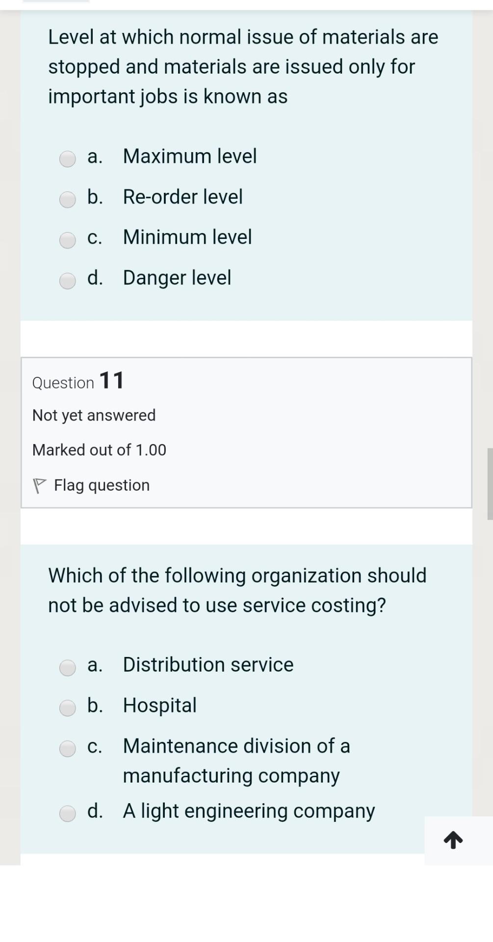 Solved Level at which normal issue of materials are stopped | Chegg.com