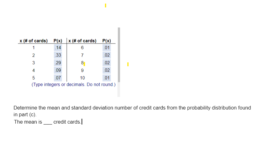 Solved (Type integers or decimals. Do not round.)Determine | Chegg.com