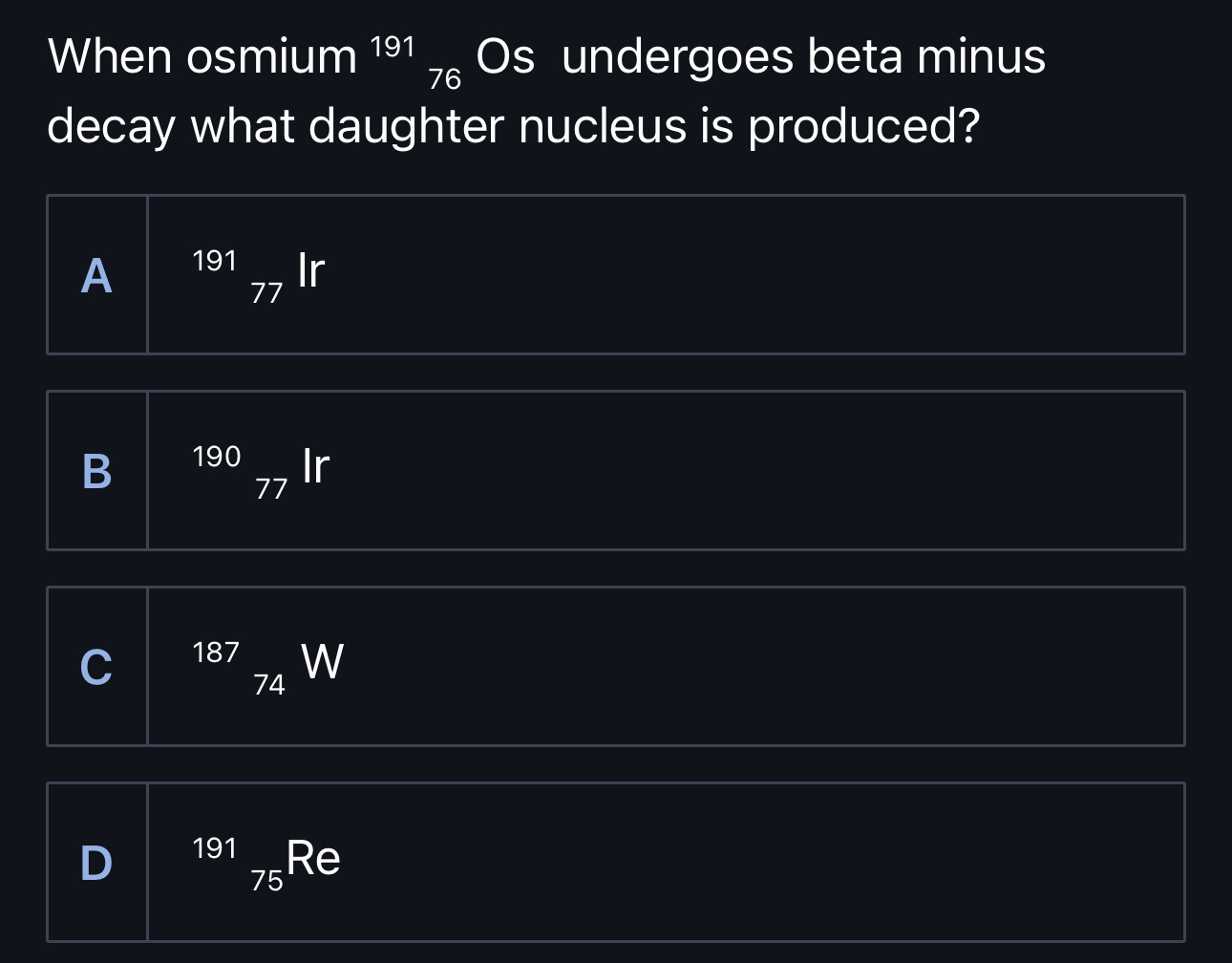 Solved When osmium ?76191 ﻿Os undergoes beta minus decay | Chegg.com