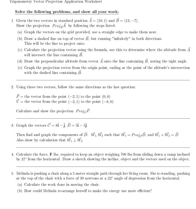 Solved Trigonometry Vector Projection Application Worksheet | Chegg.com