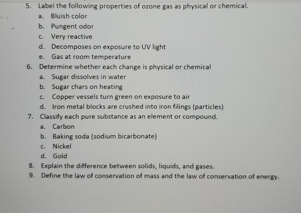 Solved e. 5. Label the following properties of ozone gas as | Chegg.com
