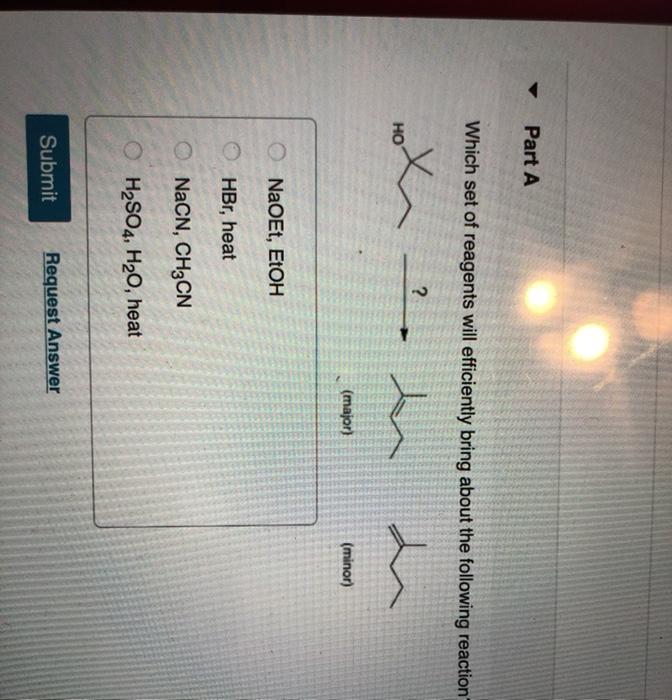 Solved Part A Which set of reagents will efficiently bring | Chegg.com
