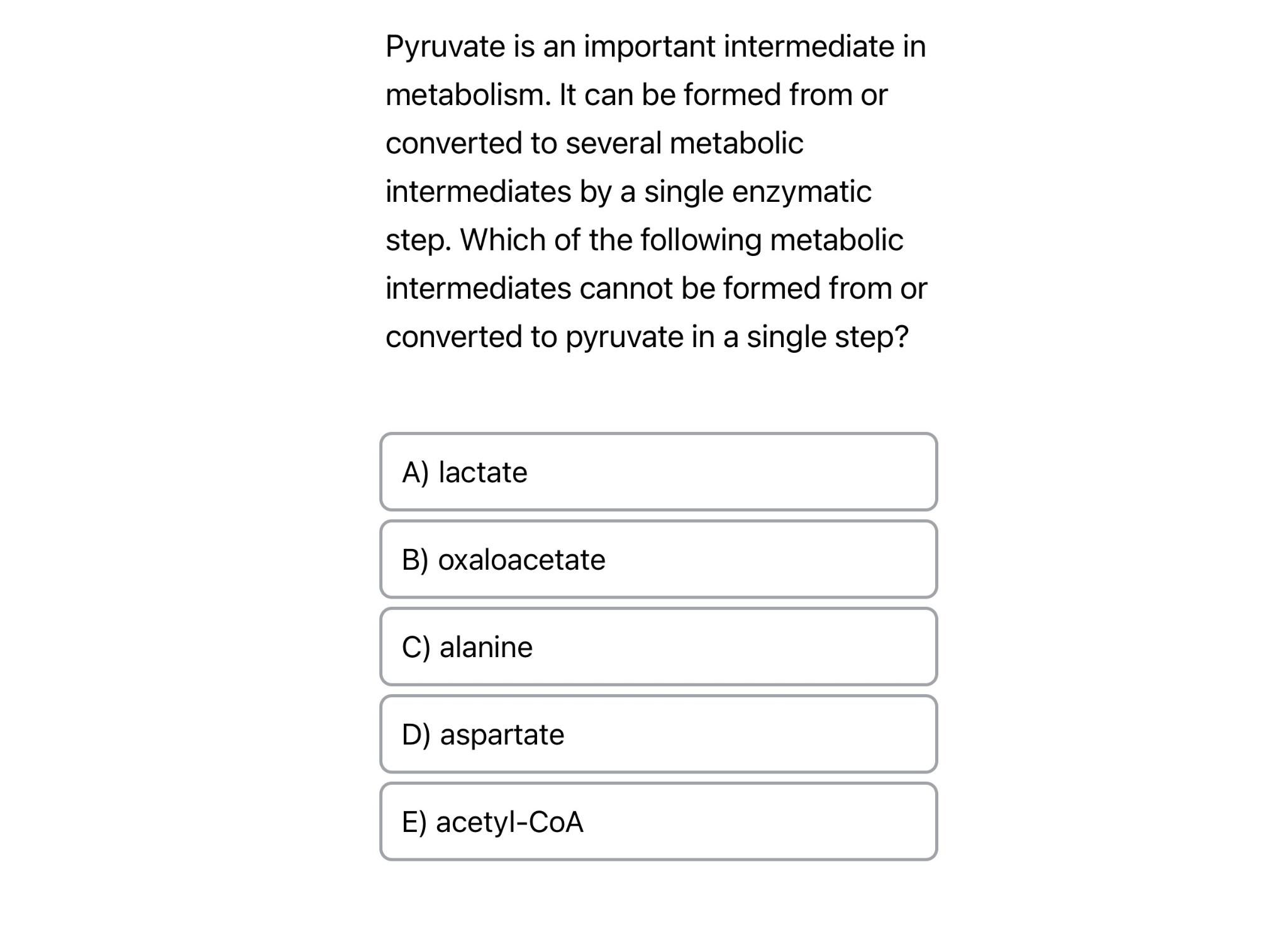 Solved Pyruvate is an important intermediate in metabolism. | Chegg.com
