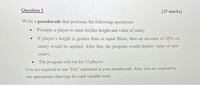 Solved Question 1 [25 marks Write a pseudocode that performs | Chegg.com