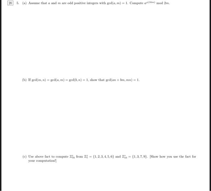 Solved 5. (a) Assume that a and m are odd positive integers | Chegg.com