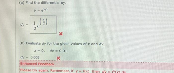Solved solve both please!!(a) Find the differential dy. y = | Chegg.com