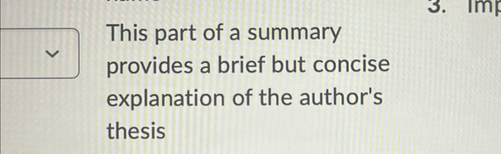 Solved This part of a summary provides a brief but concise | Chegg.com