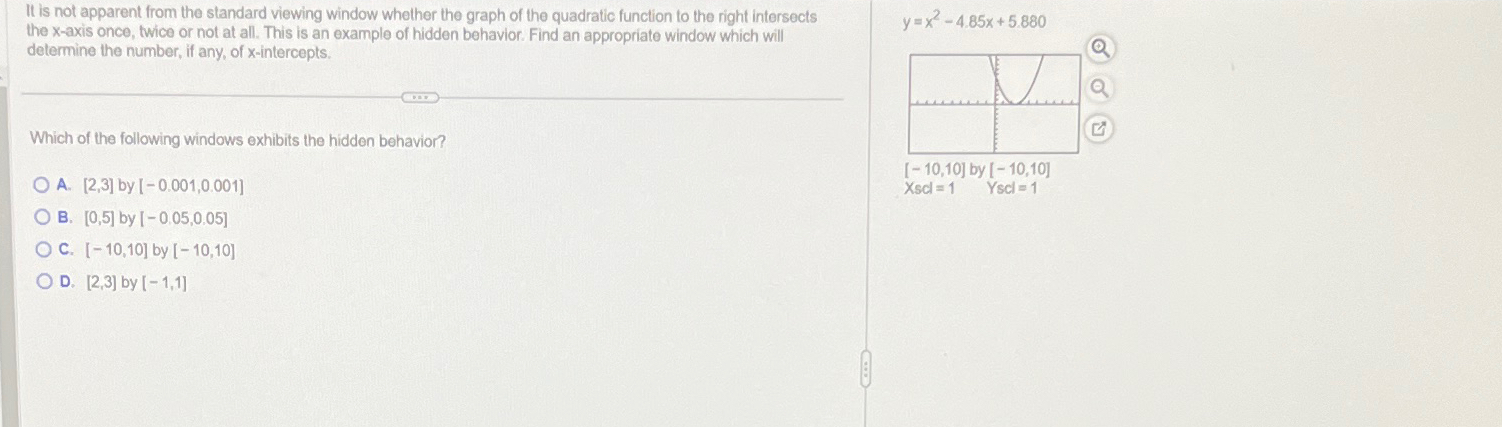 Solved It is not apparent from the standard viewing window | Chegg.com