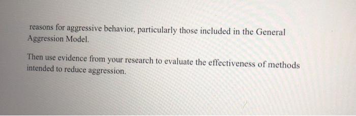 Solved reasons for aggressive behavior, particularly those | Chegg.com
