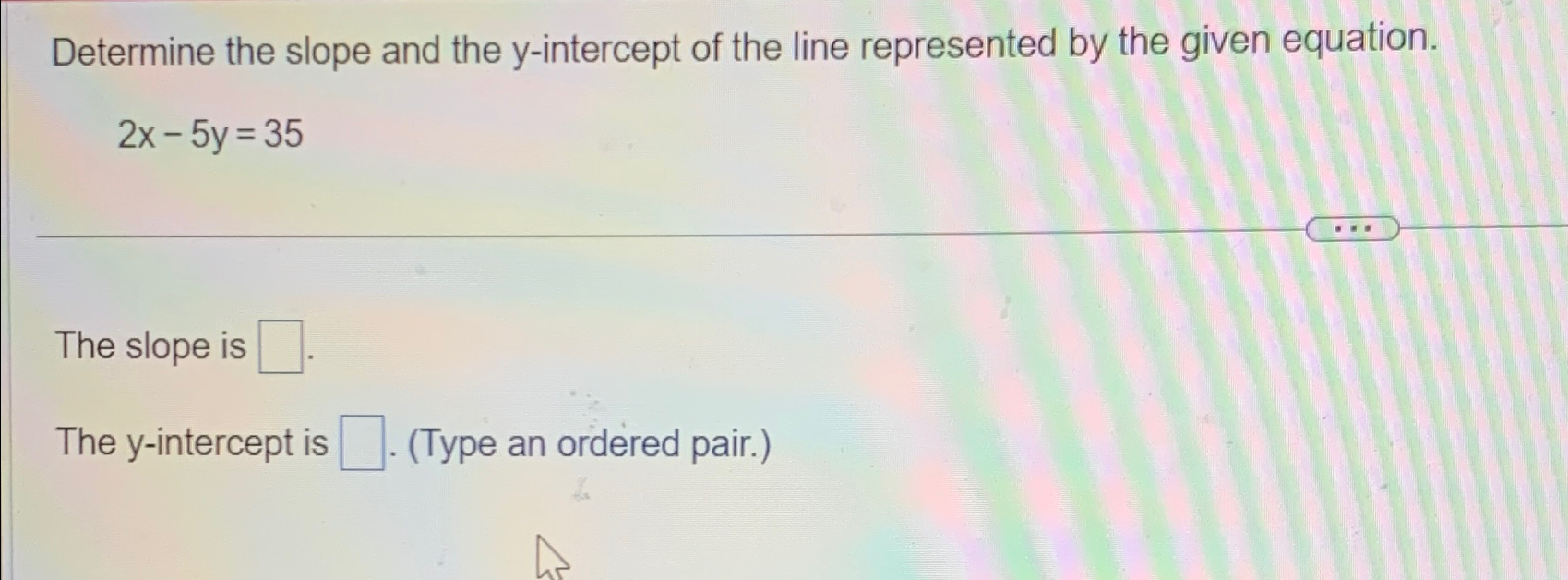 Solved Determine the slope and the y-intercept of the line | Chegg.com