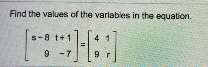 Solved Find the values of the variables in the equation. 4 1 | Chegg.com