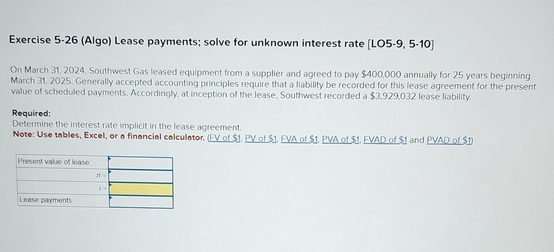 Solved Exercise 5-26 (Algo) Lease payments; solve for | Chegg.com