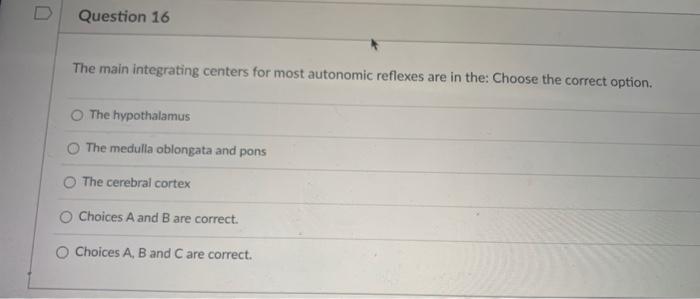 Solved The main integrating centers for most autonomic | Chegg.com