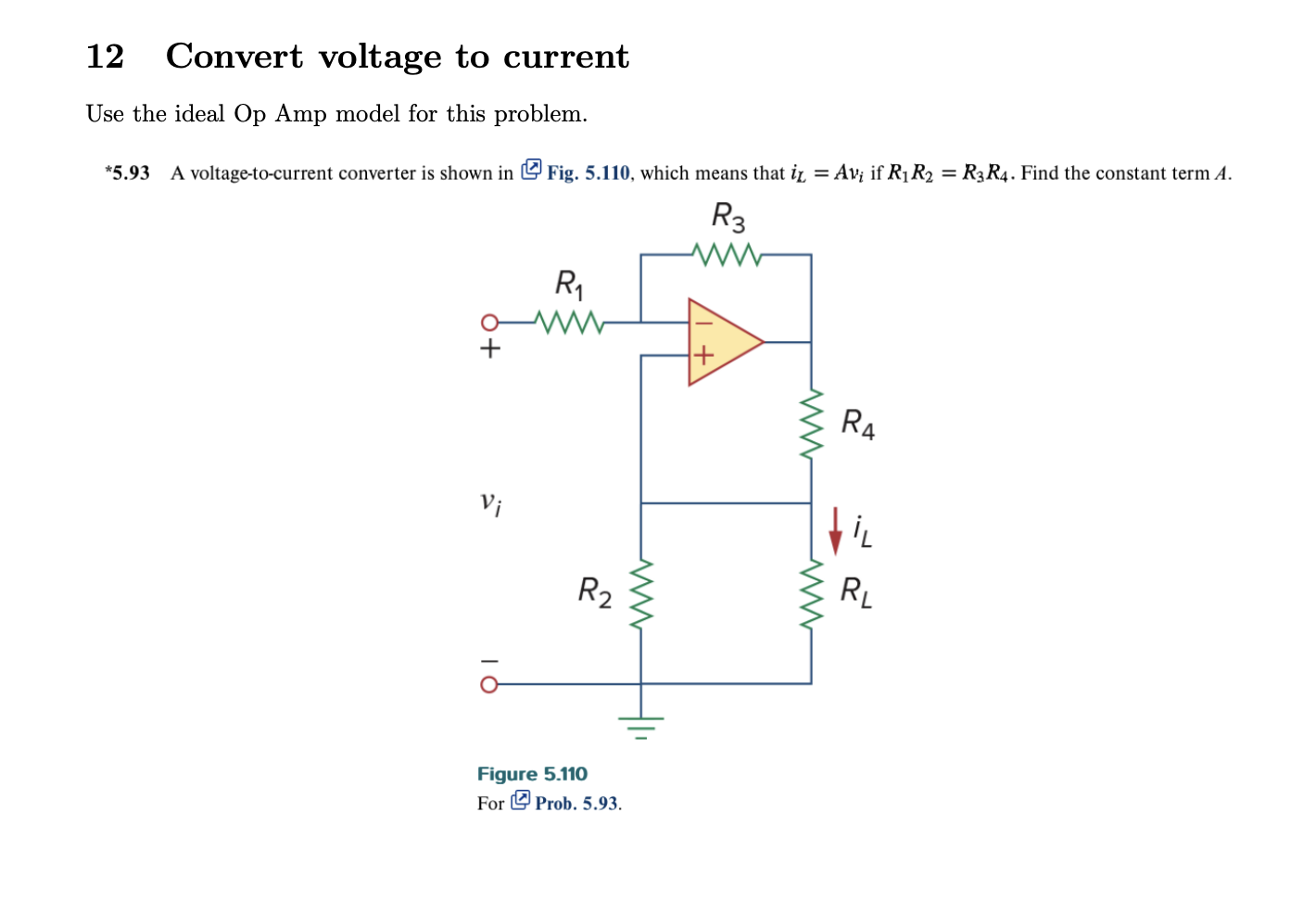 Solved 12 ﻿Convert voltage to currentUse the ideal Op Amp | Chegg.com