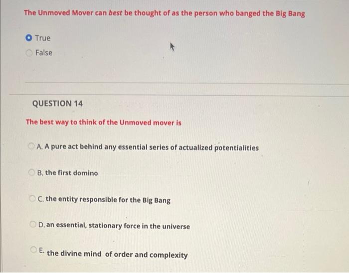 Solved The Unmoved Mover can best be thought of as the | Chegg.com