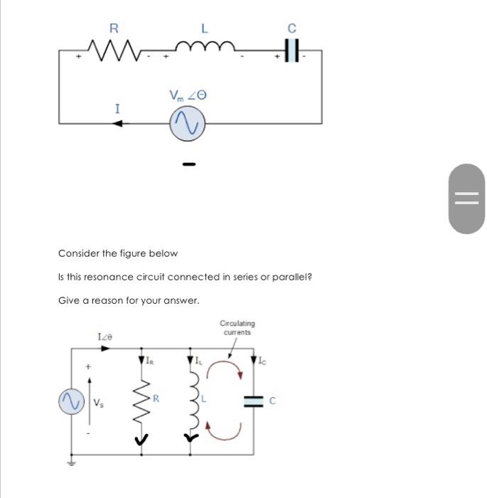 Solved Consider the figure below Is this resonance circuit | Chegg.com