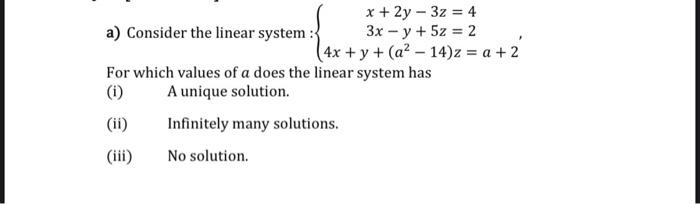 Solved a) Consider the linear system : | Chegg.com