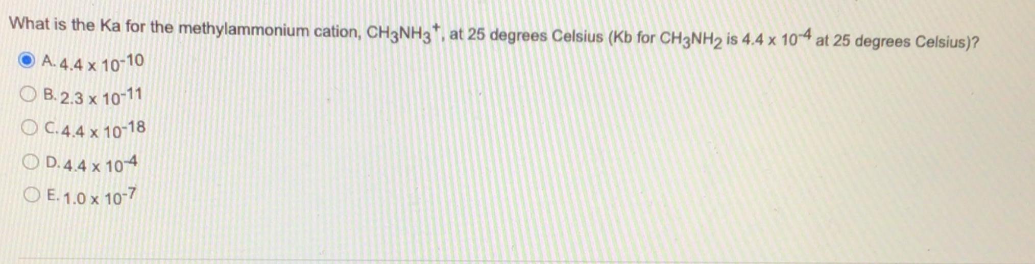 Solved What is the Ka ﻿for the methylammonium cation, | Chegg.com