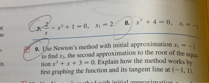 Solved 6-8 Use Newton's method with the specified initial | Chegg.com