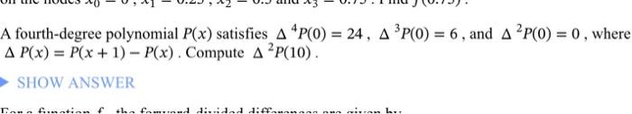 Solved A fourth-degree polynomial P(x) satisfies | Chegg.com