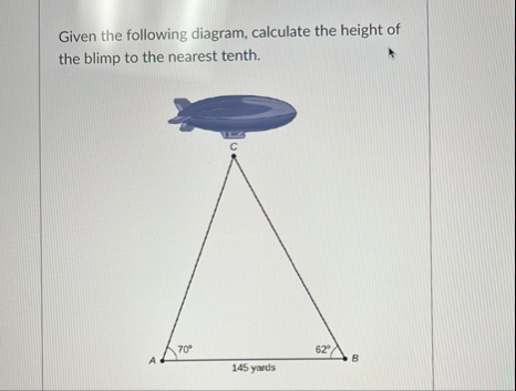 Solved Given the following diagram, calculate the height of | Chegg.com