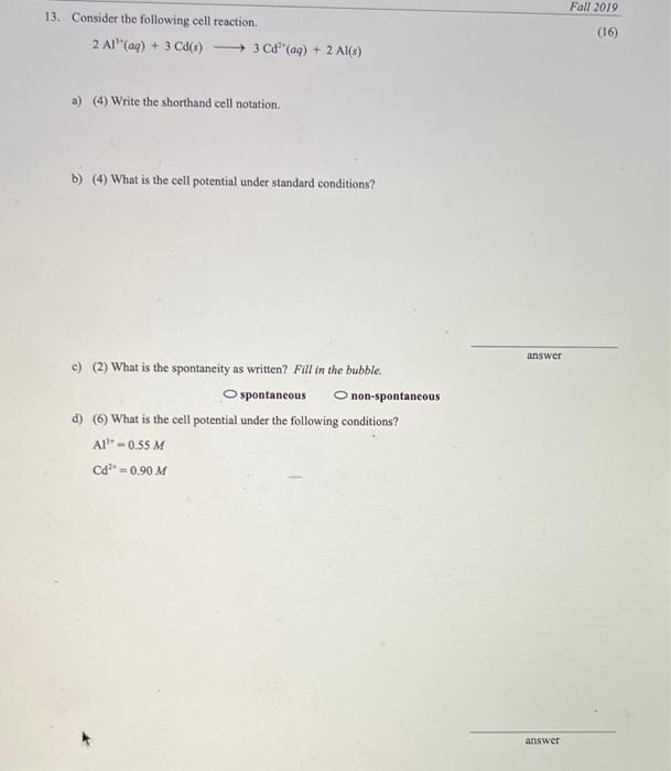 Solved 13. Consider the following cell reaction. | Chegg.com