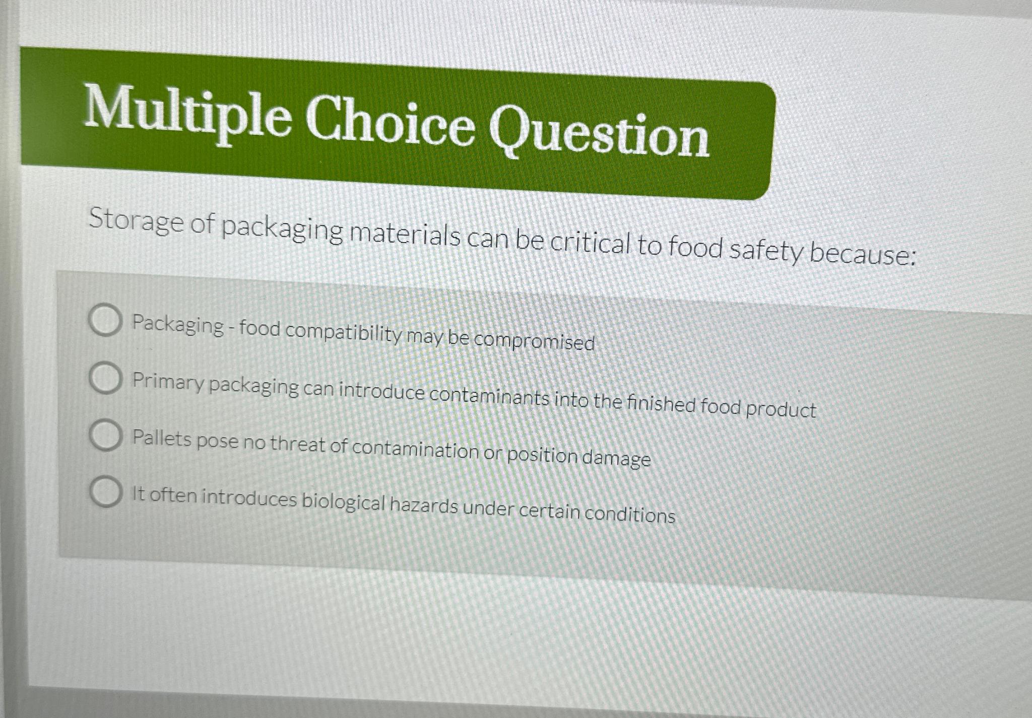 Solved Multiple Choice QuestionStorage of packaging | Chegg.com