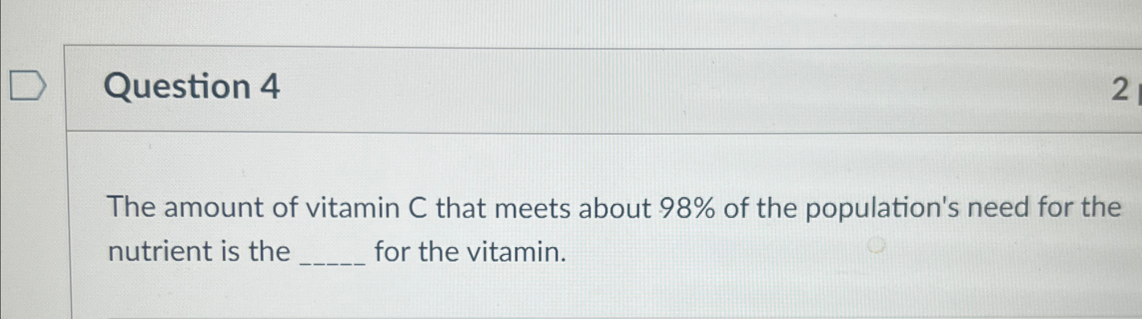Solved Question 4The amount of vitamin C ﻿that meets about | Chegg.com