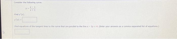 Solved K Consider the following curve. Find y'(x). y'(x) = y | Chegg.com