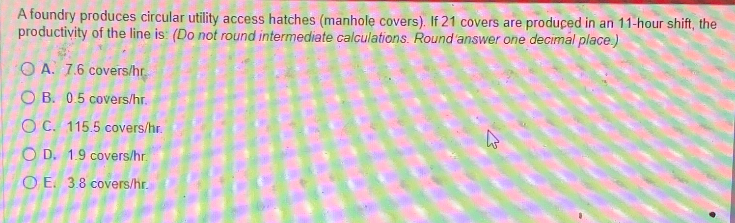 Solved A foundry produces circular utility access hatches | Chegg.com