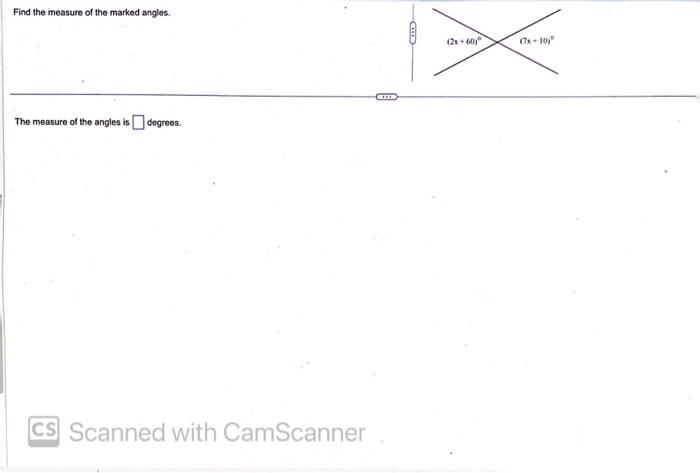 Solved Find the measure of the marked angles. The measure of | Chegg.com