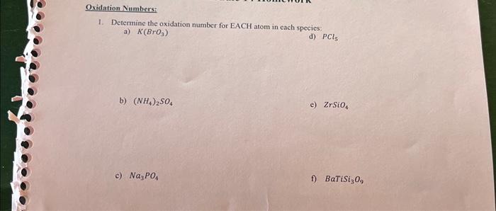 Solved 1. Determine the oxidation number for EACH atom in | Chegg.com