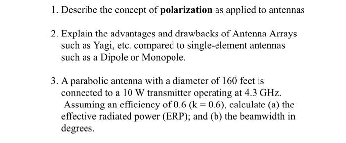 Solved 1. Describe the concept of polarization as applied to | Chegg.com