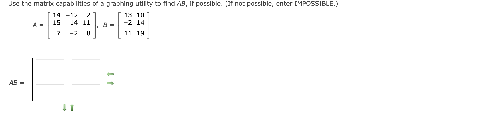 Solved Use the matrix capabilities of a graphing utility to | Chegg.com
