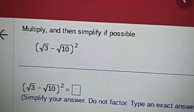 Solved Multiply, and then simplify if | Chegg.com