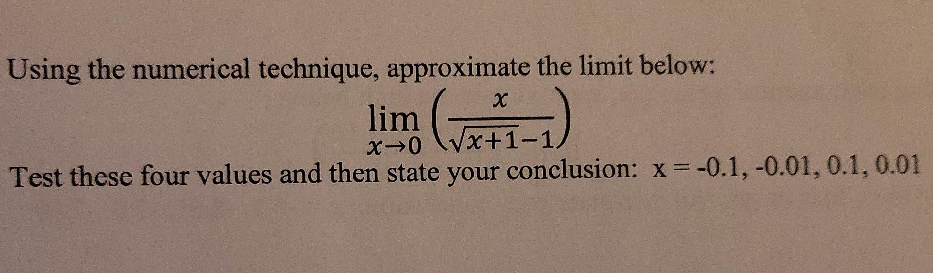 Solved X Using the numerical technique, approximate the | Chegg.com