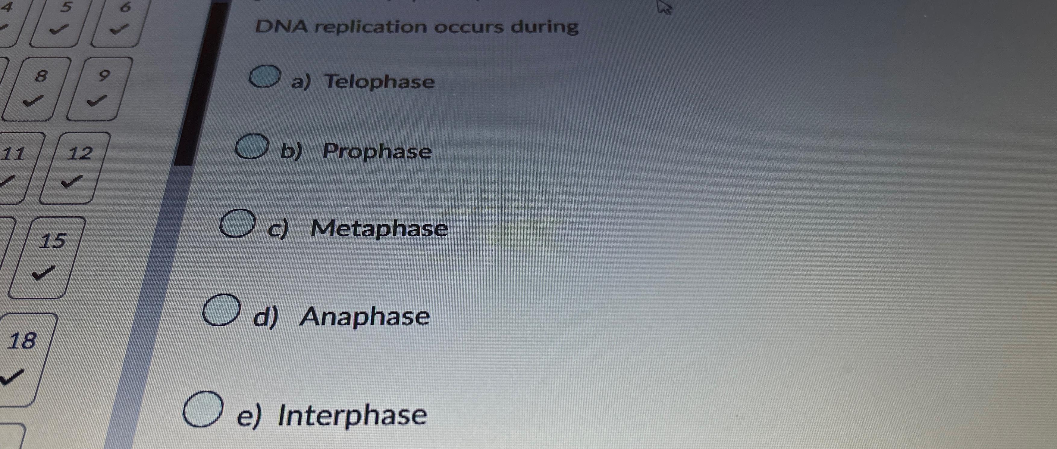 Solved DNA replication occurs during89a) ﻿Telophase1112b) | Chegg.com