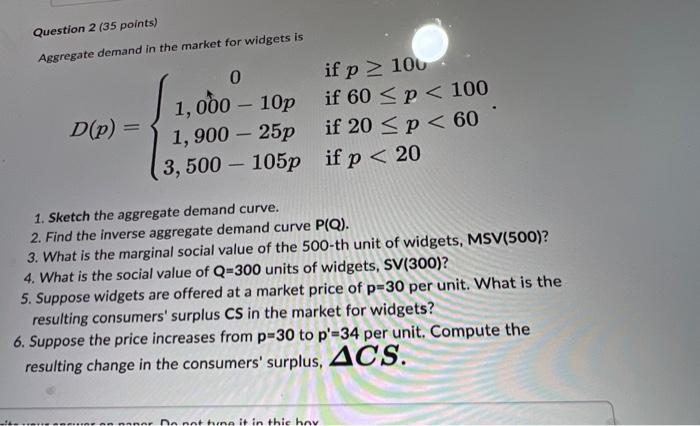 Solved Question 2 (35 points) Aggregate demand in the market | Chegg.com